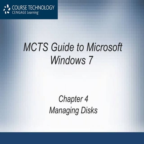 Guide to Windows 7 - Managing Disks | PPT