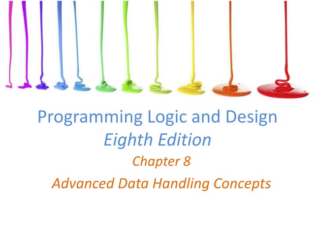 Programming Logic And Design Working With Data Pptx Databases 9686