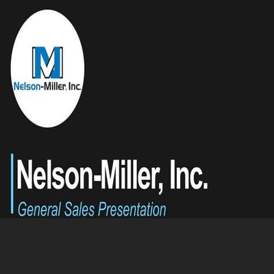 Nelson-Miller Sales Presentation - 100715 | PPTX