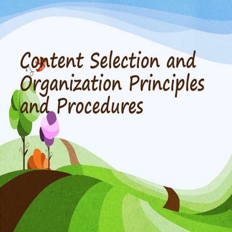 Content Selection and Organization Principles and Procedures (8603) | PPT
