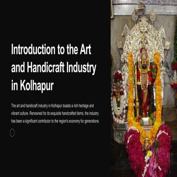 Introduction to the Art and Handicraft Industry in kolhapur | PPTX