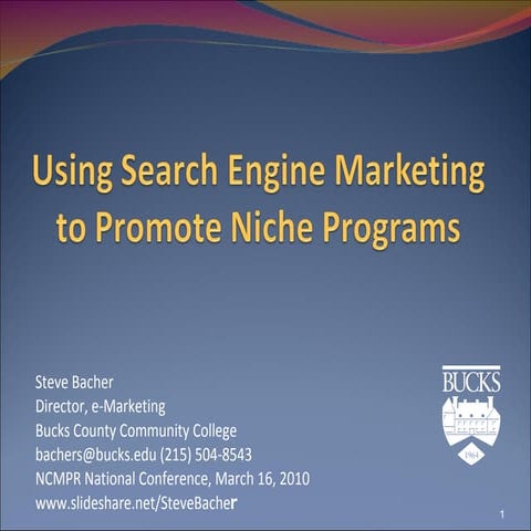 Using Search Engine Marketing to Promote Niche Community College ...