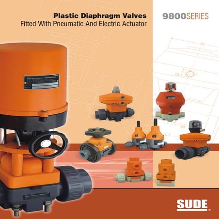 9800 plastic diaphragm valves with pneu and elect actuator | PDF