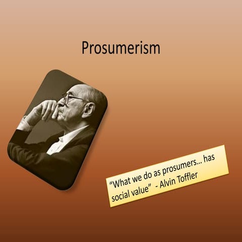 Prosumerism | PDF