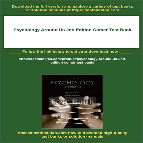 Psychology Around Us 2nd Edition Comer Test Bank | PDF