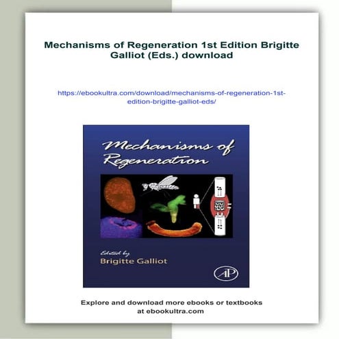 Mechanisms of Regeneration 1st Edition Brigitte Galliot (Eds.) | PDF