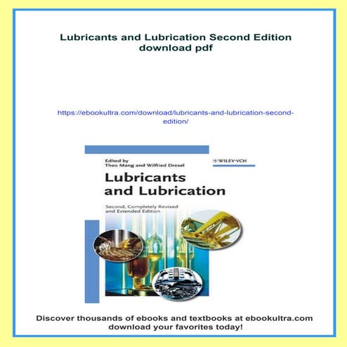 Lubricants and Lubrication Second Edition | PDF