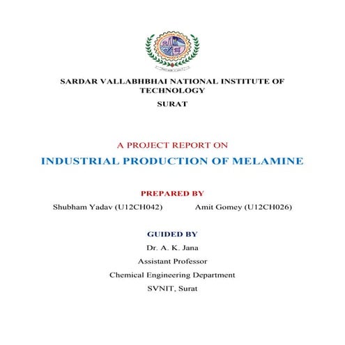 INDUSTRIAL PRODUCTION OF MELAMINE Final | PDF