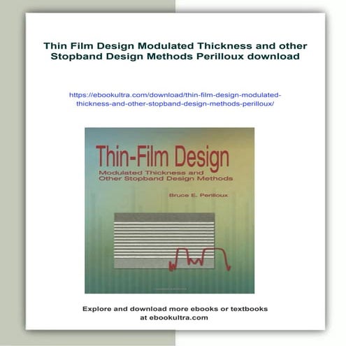 Thin Film Design Modulated Thickness and other Stopband Design Methods ...