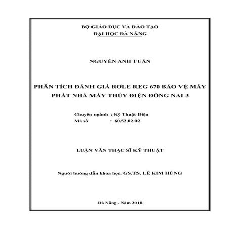 PHÂN TÍCH ĐÁNH GIÁ RƠLE REG 670 BẢO VỆ MÁY PHÁT NHÀ MÁY THỦY ĐIỆN ĐỒNG NAI 3 - 9876328432 | PDF