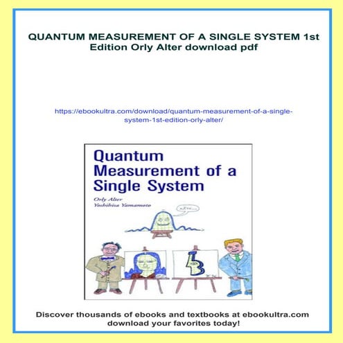 QUANTUM MEASUREMENT OF A SINGLE SYSTEM 1st Edition Orly Alter | PDF