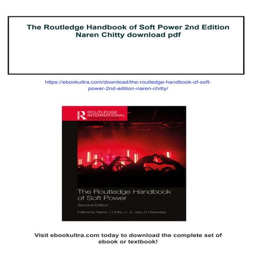 The Routledge Handbook of Soft Power 2nd Edition Naren Chitty | PDF