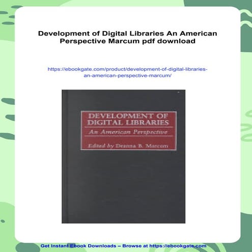 Development of Digital Libraries An American Perspective Marcum | PDF