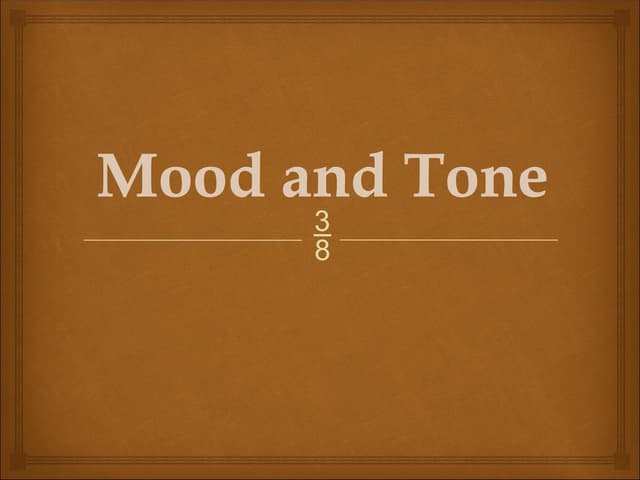 Mood and tone | PPT