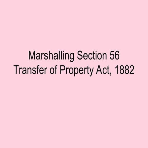 Marshalling PPT Law contract law property law | PPT