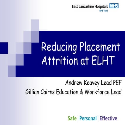 Reducing placement attrition presentation | PDF