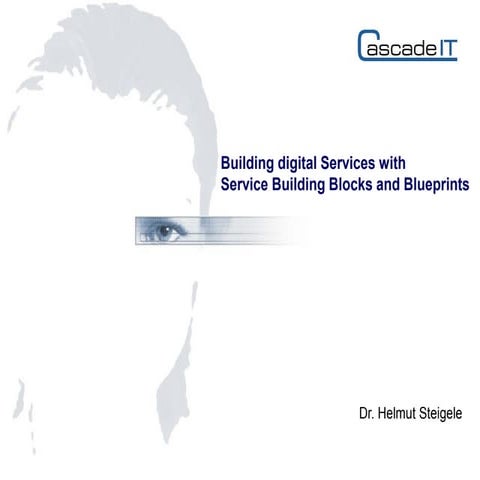 BuildingdigitalServiceswithServiceBuildingBlocks (2) | PPT