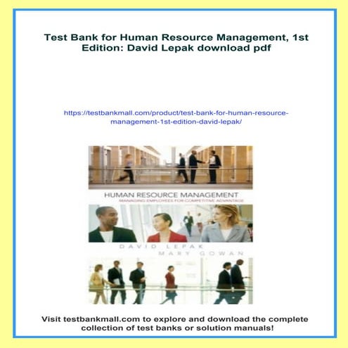 Test Bank for Human Resource Management, 1st Edition: David Lepak | PDF