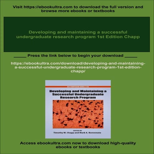 Developing and maintaining a successful undergraduate research program 1st Edition Chapp | PDF