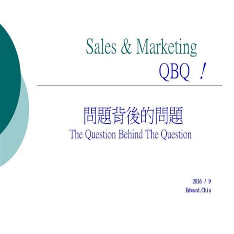 Sales Training QBQ ！ | PPTX