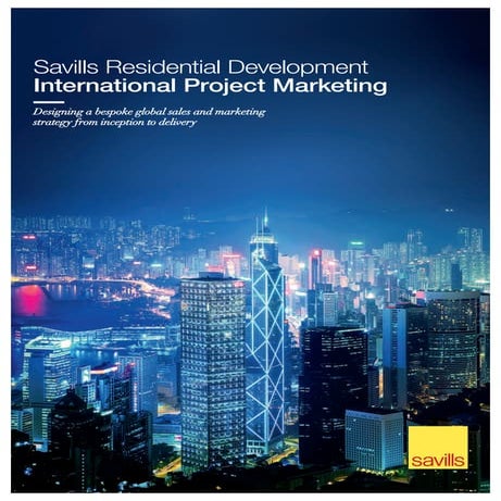 Savills International Project Marketing | PDF