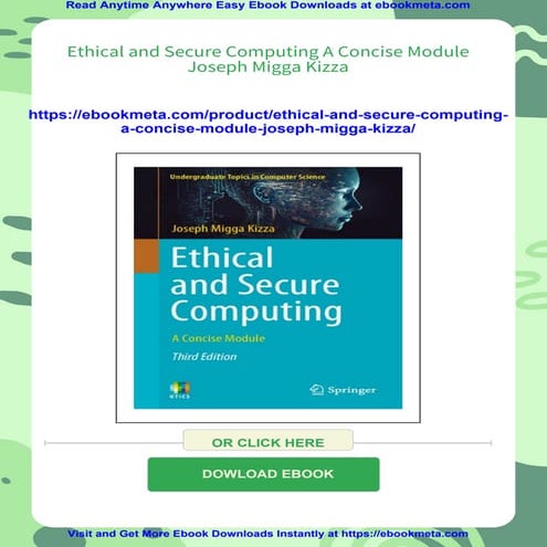 Ethical and Secure Computing A Concise Module Joseph Migga Kizza | PDF