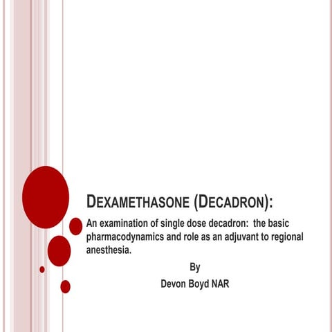 decadron powerpoint- final copy | PPTX