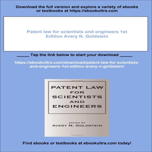 Patent law for scientists and engineers 1st Edition Avery N. Goldstein ...