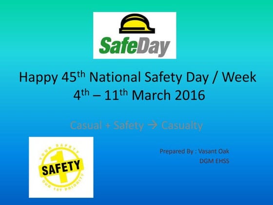 National Safety Week 2024 ppt by Neeraj Rai.pptx