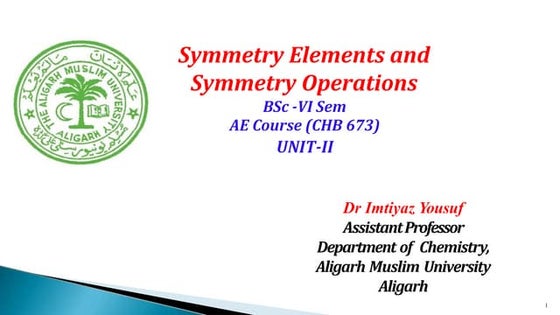 Chemistry-Fundamentals of group theory | PPT