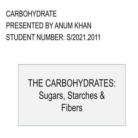 Presentation about carbohydrates sugars and starch | PPT