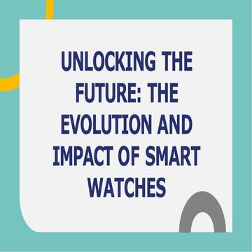 All about smart watch from the scratch.pptx