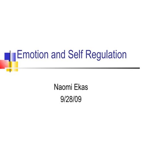 Emotion and self regulation | PPT