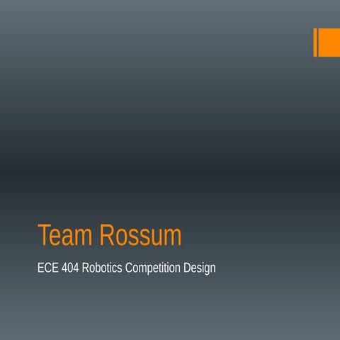 Team_Rossum_Design_Final | PPT
