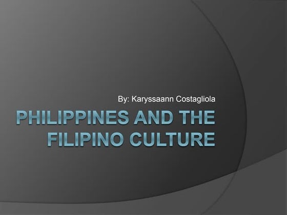 introduction the Philippines culture PPT | PPTX | Music | Entertainment