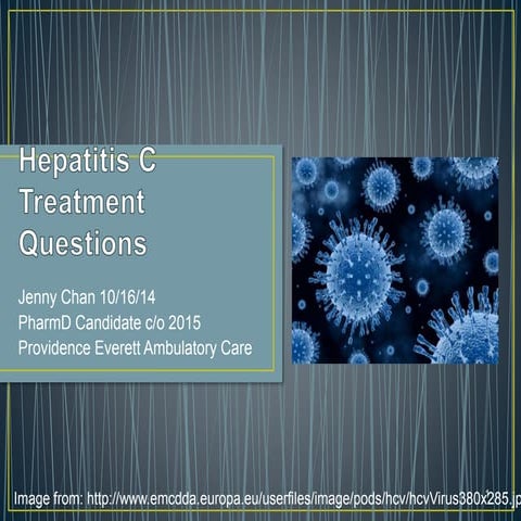Hepatitis C Treatment Questions | PPT