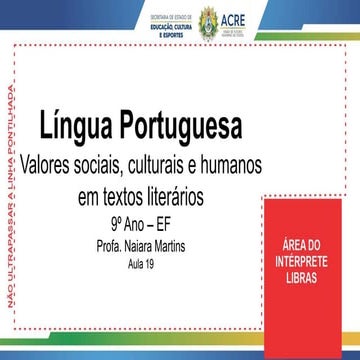 9º Ano Português Valores Sociais Culturais E Humanos Profa Naiara
