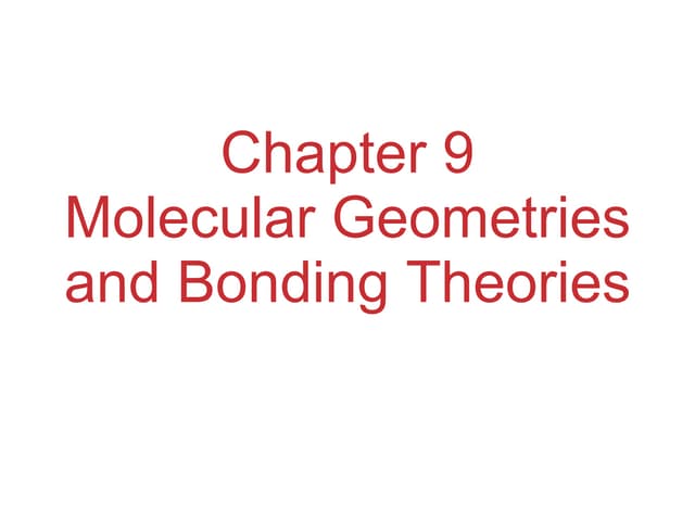 Chapter 9 Lecture Molecular Geometry Ppt