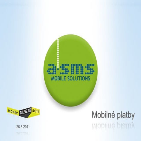 Platenie mobilom - budúcnosť mikroplatieb už aj na Slovensku | PPT