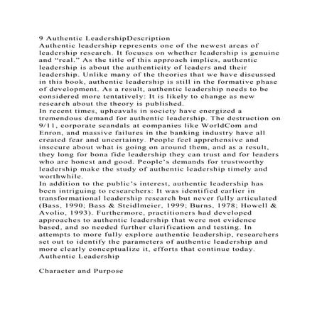 9 Authentic LeadershipDescriptionAuthentic leadership represents o.docx