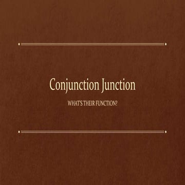 Conjunction Junction | PPTX