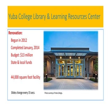 Yuba College Learning Resource Center Renovation | PPT