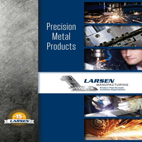 Larsen Mfg. Brochure 2015 | PDF