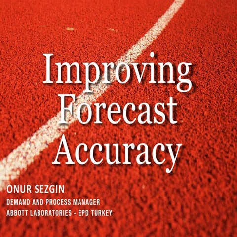 Improving Forecast Accuracy | PDF