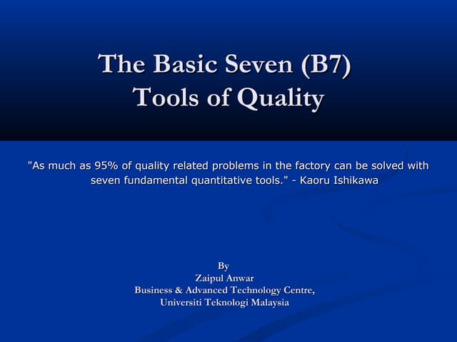 The Seven Management Tools - Total Quality Management