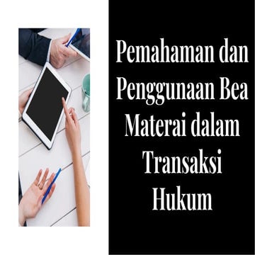 Bea Materai pajak yang dikenakan pada dokumen tertentu dalam transaksi ...