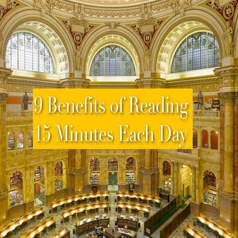 9 Benefits of Reading 15 Minutes Each Day | PPT
