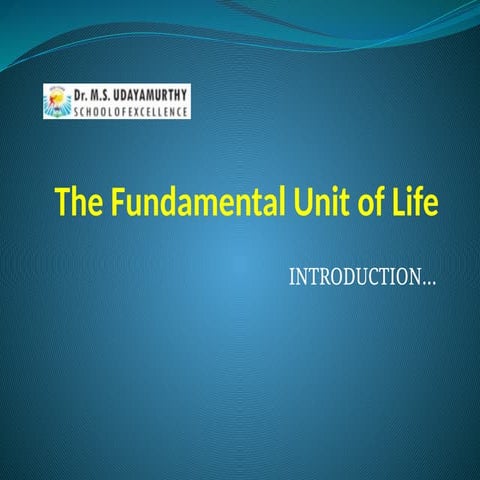 Cell is the Basic Unit of Life | PPTX