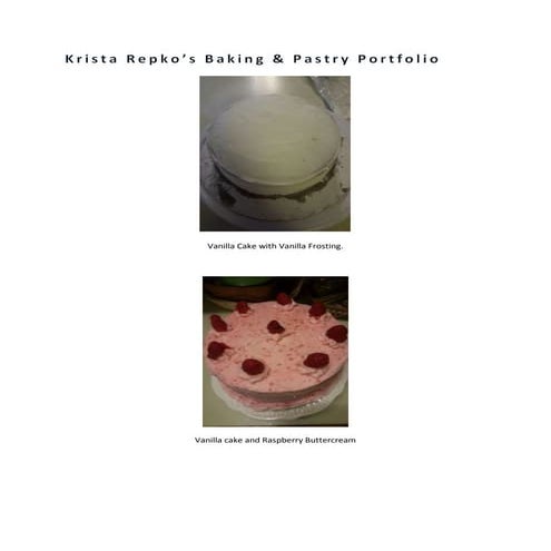Krista Repko Baking & Pastry Portfolio | DOCX | Desserts and Baking ...