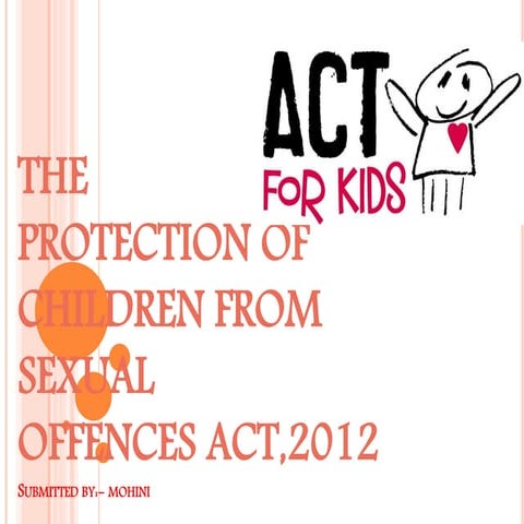 Protection of children from sexual offences act 2012 India for ...
